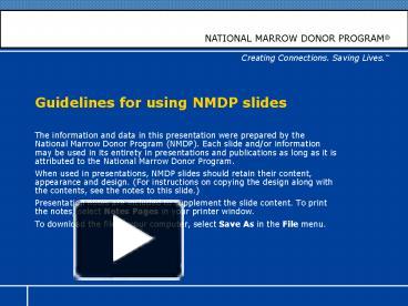 PPT – Guidelines for using NMDP slides PowerPoint presentation | free ...