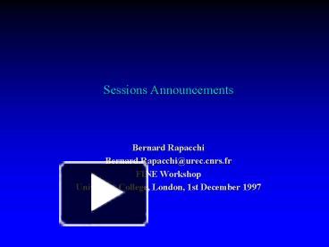 Sessions Announcements presentation | free to view