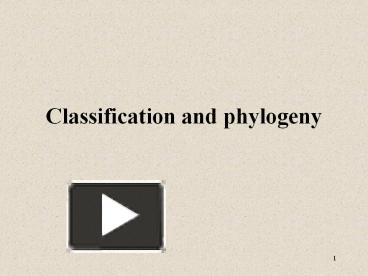 Classification and phylogeny presentation | free to download