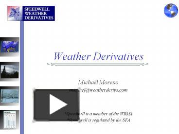 Weather Derivatives presentation | free to download