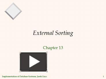 PPT – External Sorting PowerPoint presentation | free to download - id ...