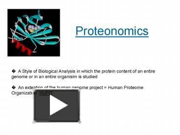 Proteonomics presentation | free to view
