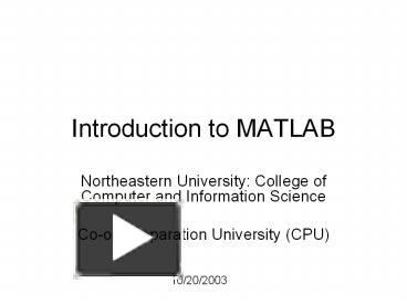 PPT – Introduction to MATLAB PowerPoint presentation | free to download ...