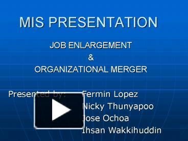 MIS PRESENTATION presentation | free to view