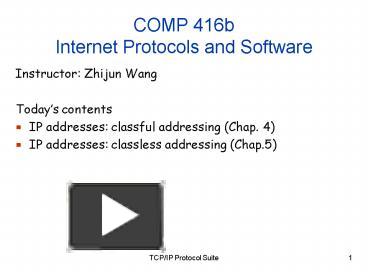 PPT – COMP 416b Internet Protocols and Software PowerPoint presentation ...