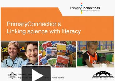 PrimaryConnections Linking science with literacy presentation | free to ...