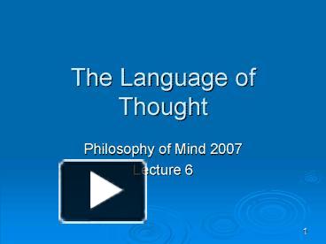 PPT – The Language of Thought PowerPoint presentation | free to view ...