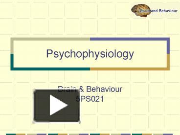 Psychophysiology presentation | free to view