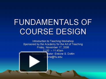 PPT – FUNDAMENTALS OF COURSE DESIGN PowerPoint presentation | free to ...