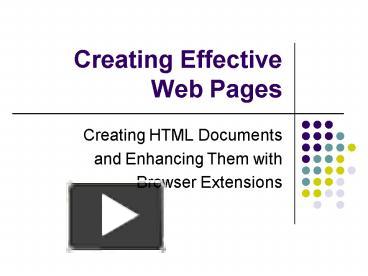 PPT – Creating Effective Web Pages PowerPoint presentation | free to ...
