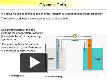 PPT – Galvanic Cells PowerPoint presentation | free to view - id: e476a ...