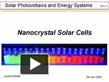 PPT – Nanocrystal Solar Cells PowerPoint presentation | free to view ...