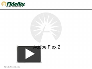 PPT – Adobe Flex 2 PowerPoint presentation | free to view - id: e48a-NzQ4M