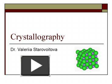 Crystallography presentation | free to view