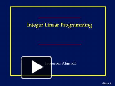 Integer Programming presentation | free to view