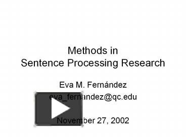 Methods in Sentence Processing Research presentation | free to download