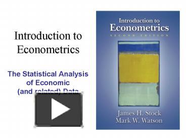 Introduction to Econometrics presentation | free to view