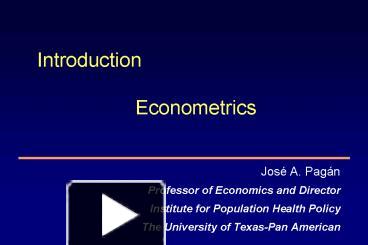 Introduction Econometrics presentation | free to view
