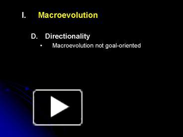 PPT – Macroevolution PowerPoint presentation | free to view - id: e4dc9 ...