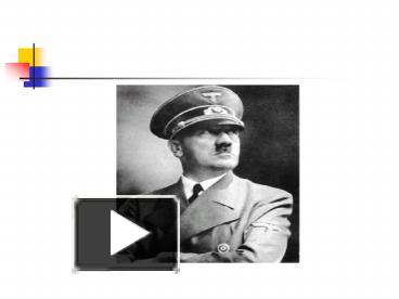 Adolf Hitler presentation | free to view