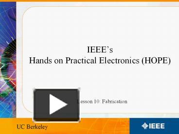PPT – IEEE PowerPoint presentation | free to view - id: e5351-ZmZlM