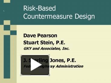 Risk-Based Countermeasure Design presentation | free to download