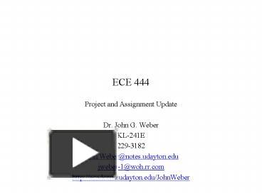 PPT – ECE 444 PowerPoint presentation | free to view - id: e59e2-Mzg4Y