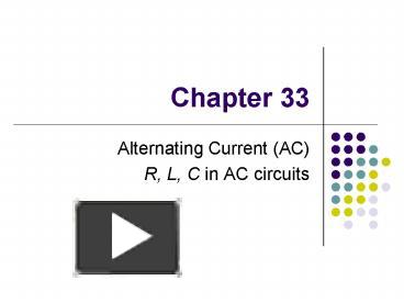 Alternating Current (AC) presentation | free to view