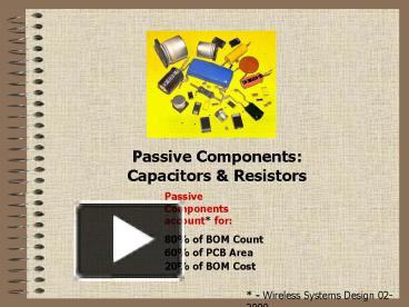 PPT – Passive Components: Capacitors PowerPoint presentation | free to ...
