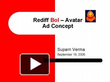 Rediff Bol Avatar Ad Concept presentation | free to view