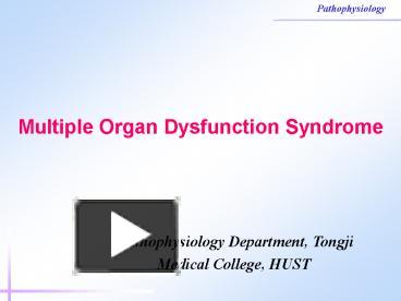 Multiple Organ Dysfunction Syndrome presentation | free to view