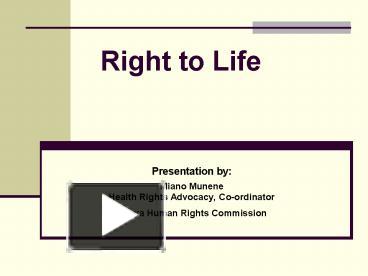 PPT – Right to Life PowerPoint presentation | free to view - id: e64ea ...