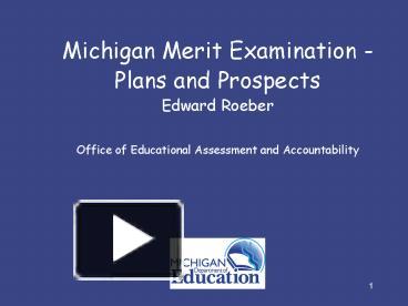 PPT – Michigan Merit Examination PowerPoint presentation | free to view ...
