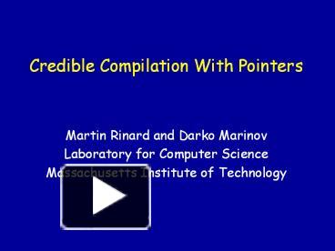 PPT – Credible Compilation With Pointers PowerPoint presentation | free ...
