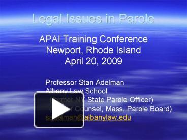 PPT – Legal Issues in Parole PowerPoint presentation | free to view ...