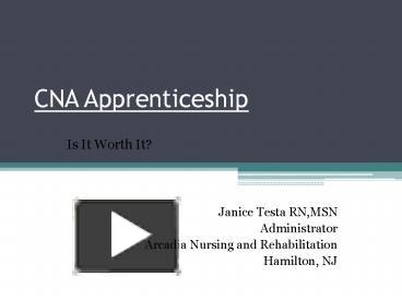 PPT – CNA Apprenticeship PowerPoint presentation | free to view - id ...