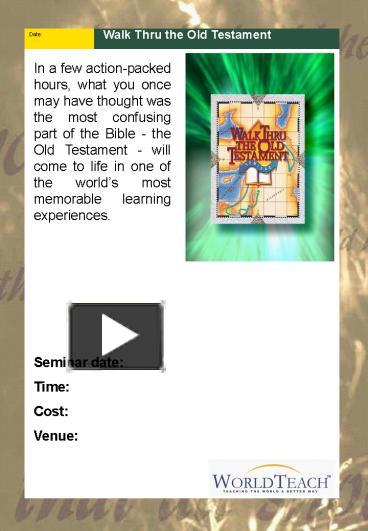 Walk Thru the Old Testament presentation | free to view