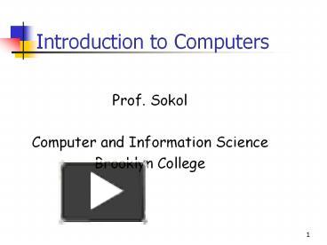 PPT – Introduction to Computers PowerPoint presentation | free to ...