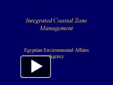 Integrated Coastal Zone Management presentation | free to view