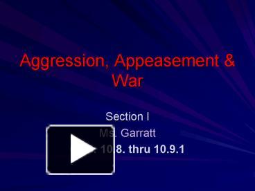 Aggression, Appeasement presentation | free to view