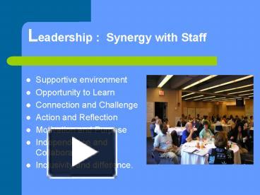 Leadership : Synergy with Staff presentation | free to view