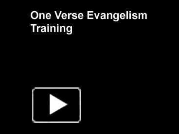 PPT – One Verse Evangelism PowerPoint presentation | free to view - id ...