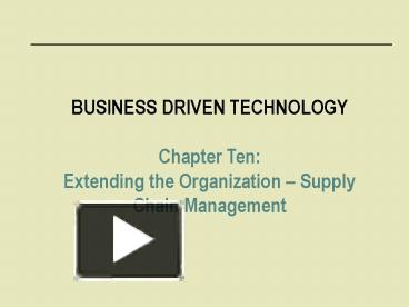 PPT – BUSINESS DRIVEN TECHNOLOGY PowerPoint presentation | free to view ...
