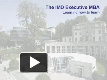PPT – The IMD Executive MBA PowerPoint presentation | free to view - id ...