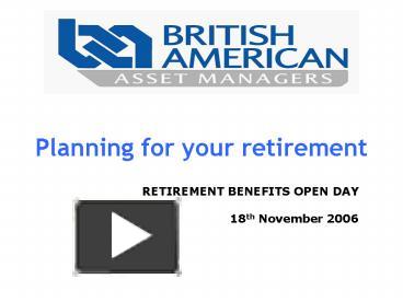 PPT – Planning for your retirement PowerPoint presentation | free to ...
