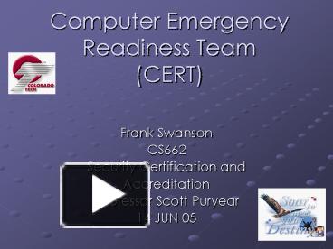 PPT – Computer Emergency Readiness Team CERT PowerPoint presentation ...