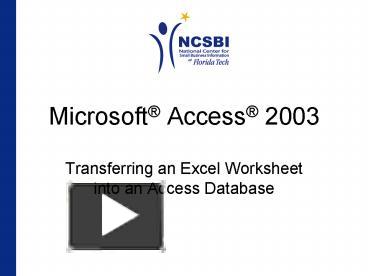 PPT – Microsoft Access 2003 PowerPoint presentation | free to view - id ...