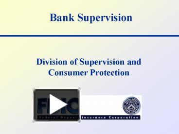 Bank Supervision presentation | free to view