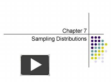 Sampling Distributions presentation | free to view