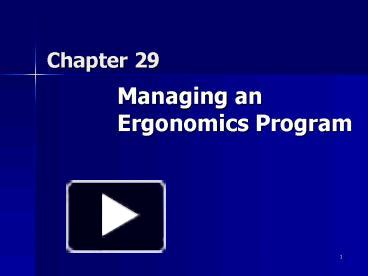 PPT – Managing an Ergonomics Program PowerPoint presentation | free to ...